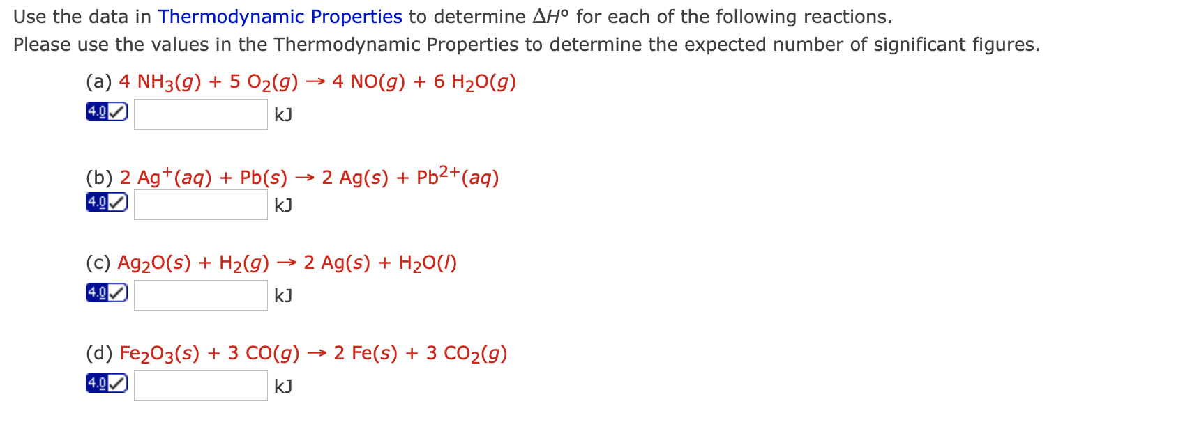Solved Use the data in Thermodynamic Properties to determine | Chegg.com