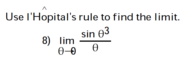 Solved Use l'Hôpital's rule to find the limit. | Chegg.com