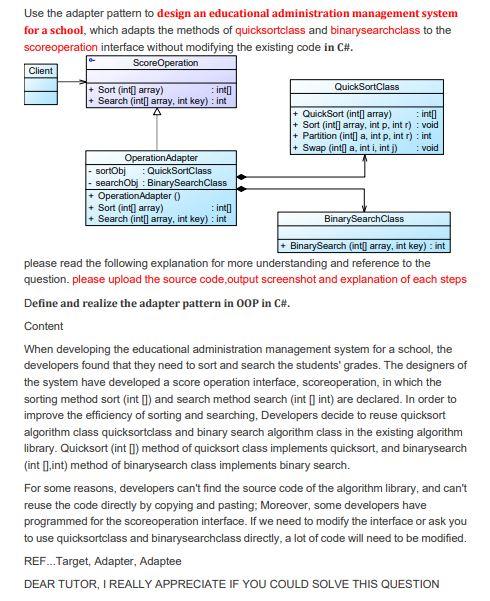 Solved Use the adapter pattern to design an educational | Chegg.com