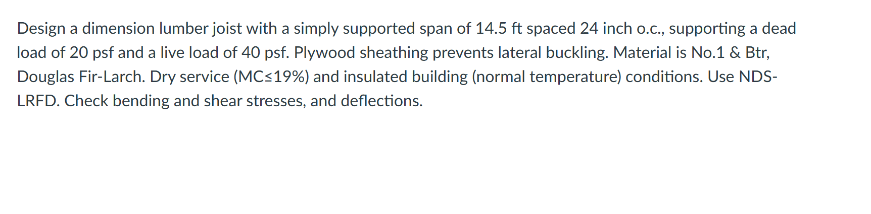 Solved Design a dimension lumber joist with a simply | Chegg.com