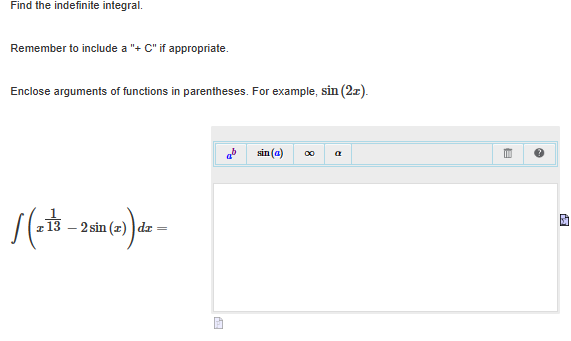 Solved Remember to include a "+ C" if appropriate. Enclose | Chegg.com