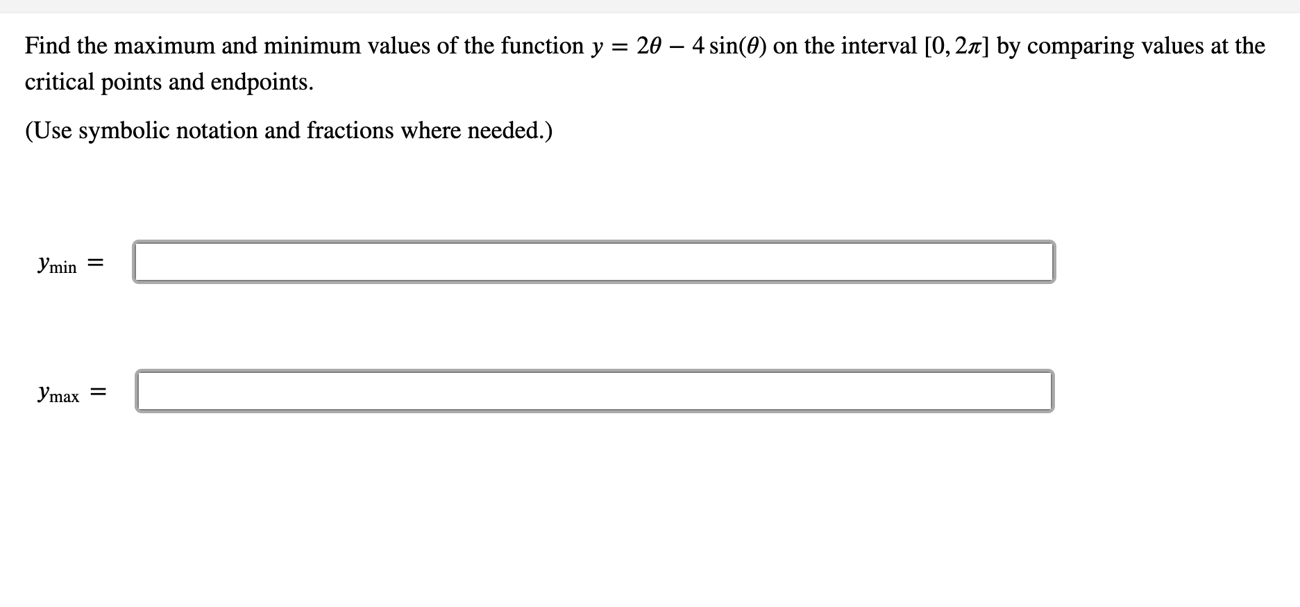 Solved Find the minimum and maximum values of the function y | Chegg.com