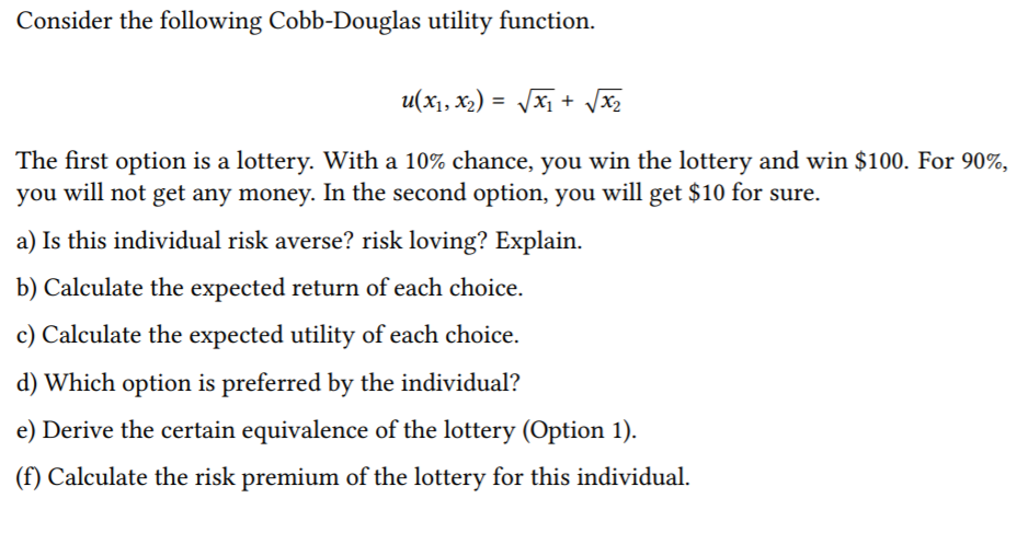 Solved Consider the following Cobb-Douglas utility function. | Chegg.com