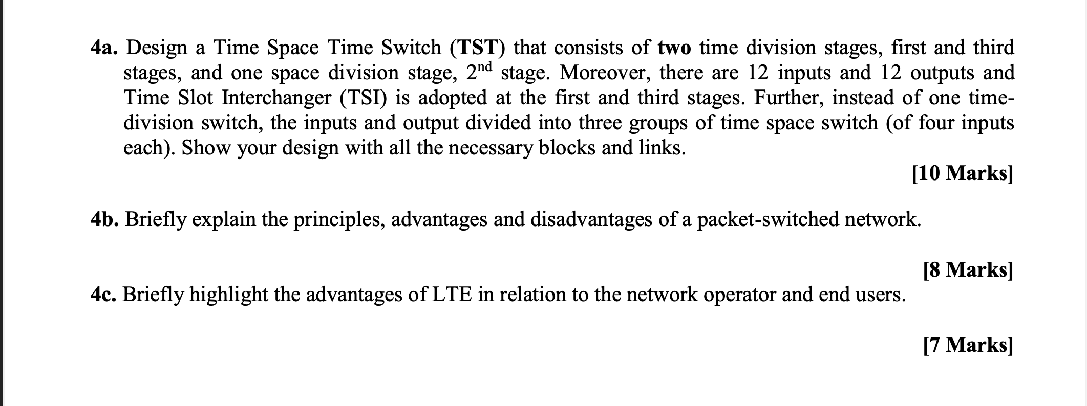 4a. Design a Time Space Time Switch (TST) that | Chegg.com