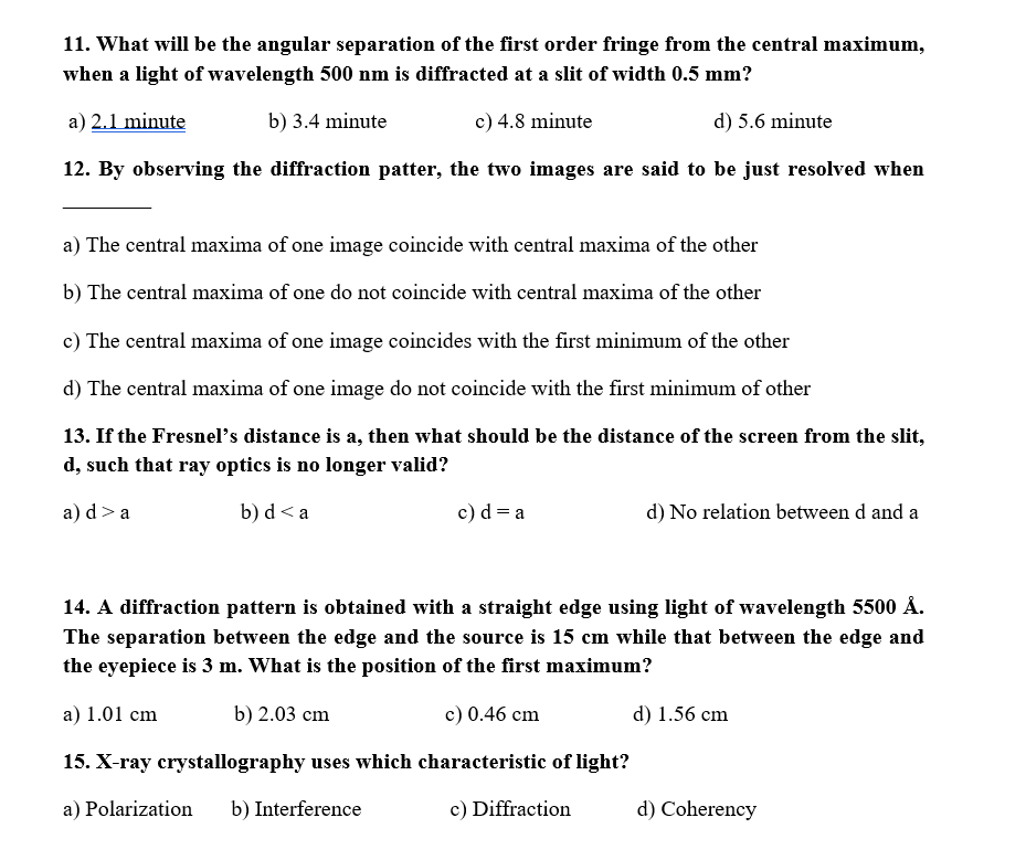 Solved 11. What will be the angular separation of the first | Chegg.com