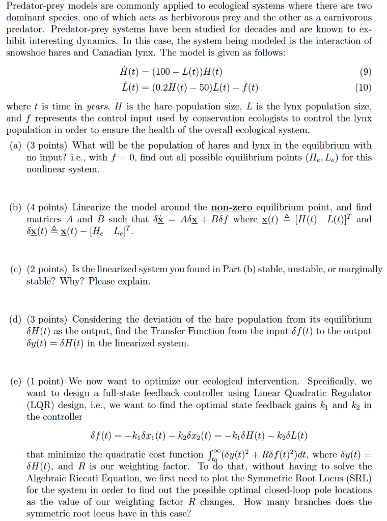 Solved (9) Predator-prey models are commonly applied to | Chegg.com