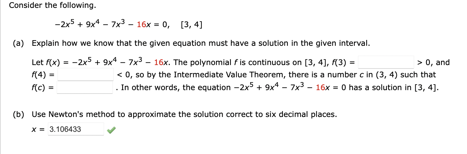 Solved Consider The Following −2x5 9x4−7x3−16x 0 [3 4] A