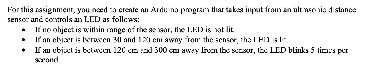 Solved For this assignment, you need to create an Arduino | Chegg.com