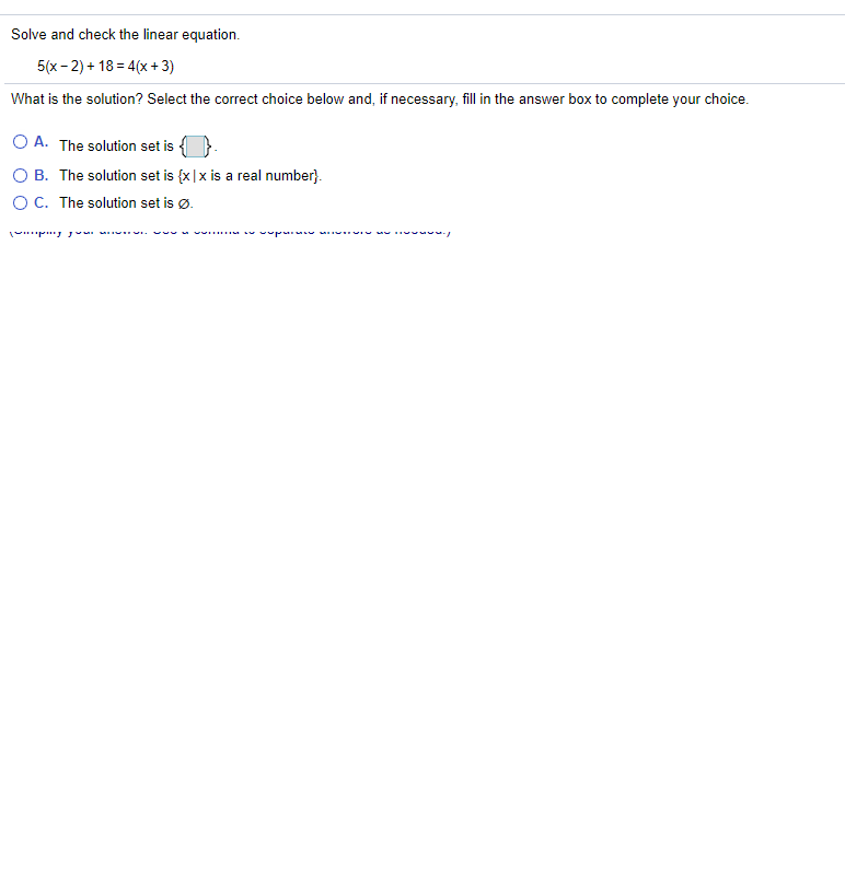 Solved Solve and check the linear equation. 5(x-2) + 18 = | Chegg.com