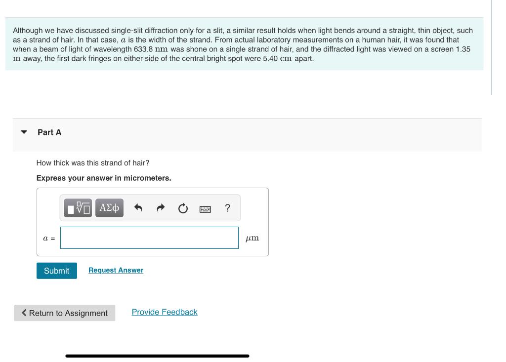 Solved Although we have discussed single-slit diffraction | Chegg.com