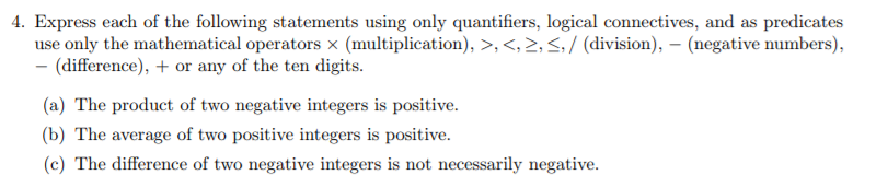Solved 4. Express each of the following statements using | Chegg.com
