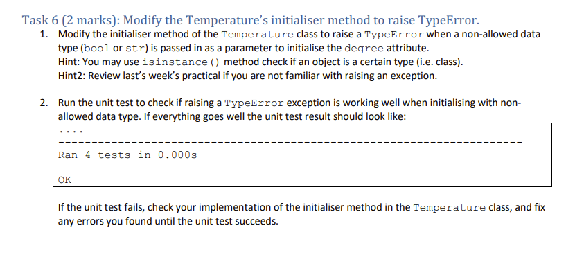 Solved Task 1 (1 mark): Define Temperature class. 1. Create | Chegg.com