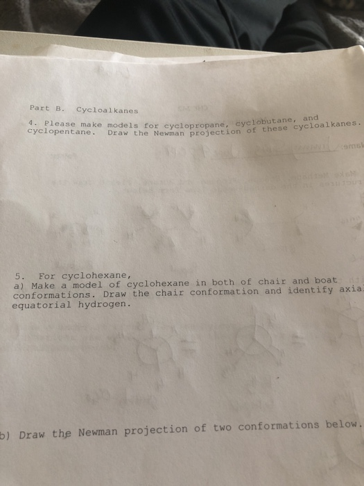 Solved Part B. Cycloalkanes 4. Please make models for | Chegg.com