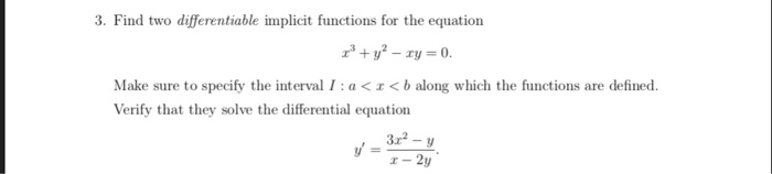 Solved 3. Find two differentiable implicit functions for the | Chegg.com