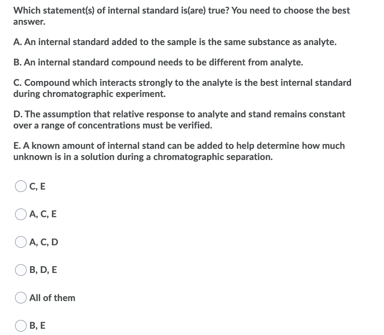 Solved Which statement(s) of internal standard is/are) true? | Chegg.com