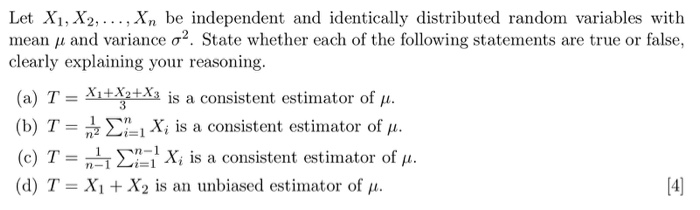 Solved Let Xi, X2,..., Xn be independent and identically | Chegg.com