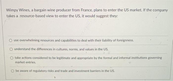 Solved Wimpy Wines, a bargain wine producer from France, | Chegg.com