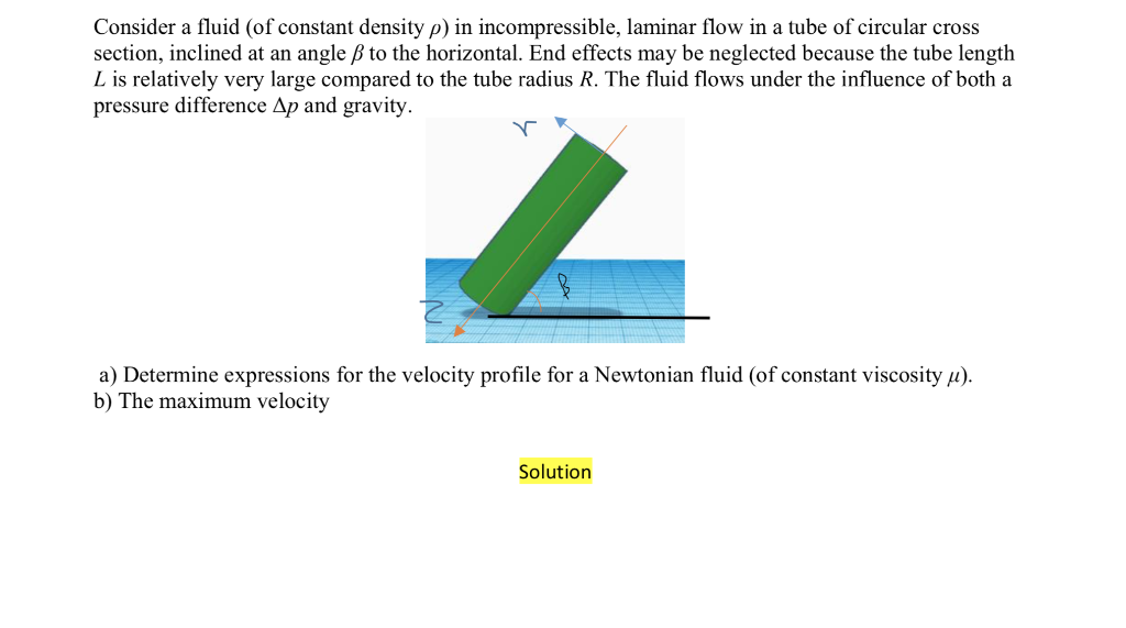 Solved Consider a fluid (of constant density p) in | Chegg.com