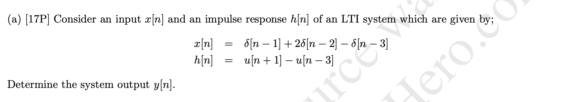Solved (a)[18P] Suppose that there is a discrete-time LTI | Chegg.com