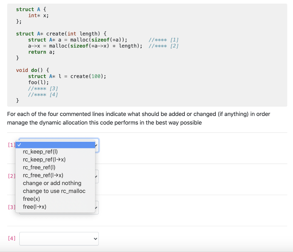 Solved struct A { int* x; }; struct A* create(int length) { | Chegg.com