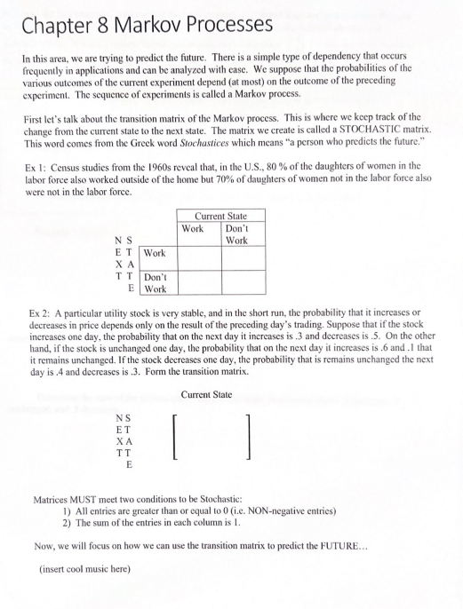Solved Chapter 8 Markov Processes In this area, we are | Chegg.com