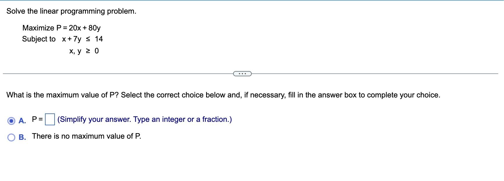 Solved Solve the linear programming problem. Maximize P = | Chegg.com