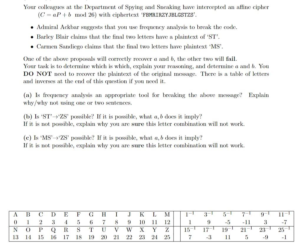 Your colleagues at the Department of Spying and | Chegg.com