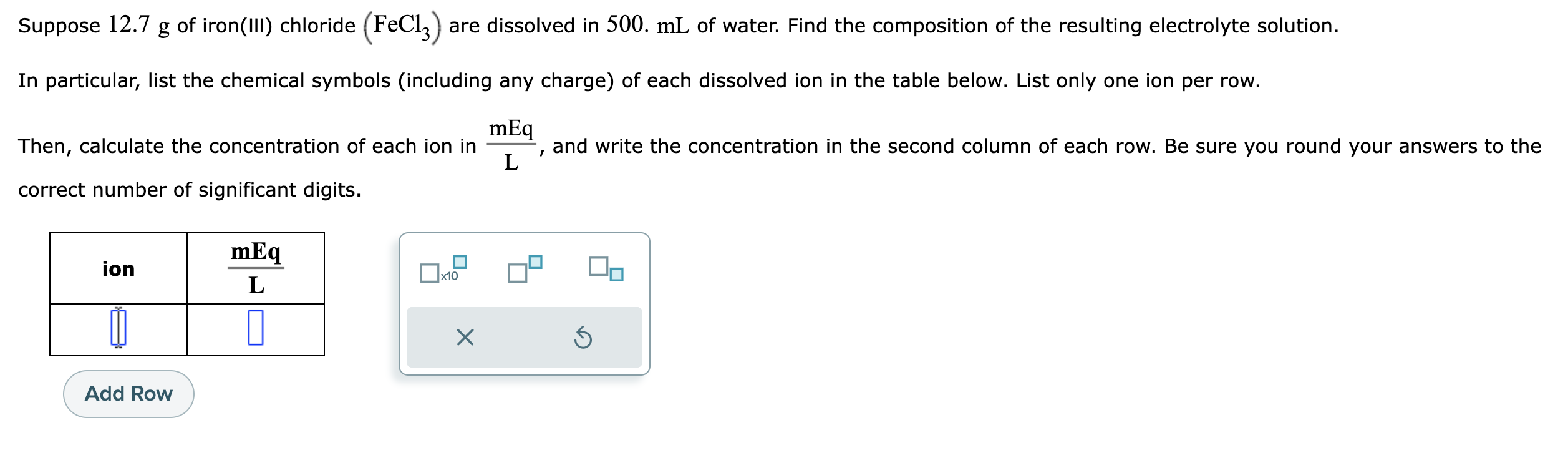 Solved Suppose 12.7 g of iron(III) chloride (FeCl3) are | Chegg.com