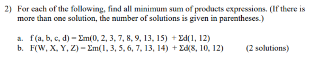 Solved For each of ﻿the following, find all minimum sum of | Chegg.com