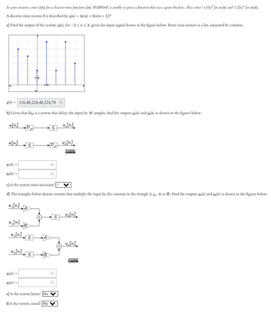 Solved In your answers, enter z(n) for a discrete-time | Chegg.com