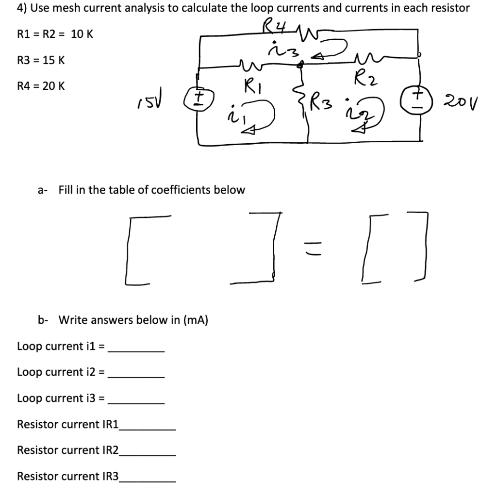 Solved 4) Use mesh current analysis to calculate the loop | Chegg.com