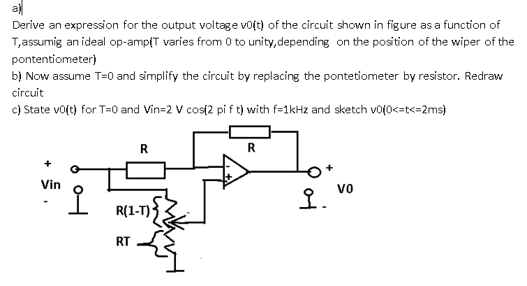 Solved Derive an expression for the output voltage vo(t) of | Chegg.com