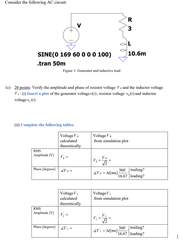 Solved Consider the following AC circuit: 1c) 20 points: | Chegg.com