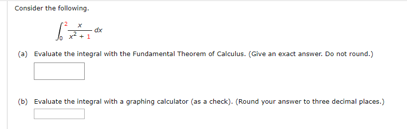 Solved Consider the following. (a) Evaluate the integral | Chegg.com
