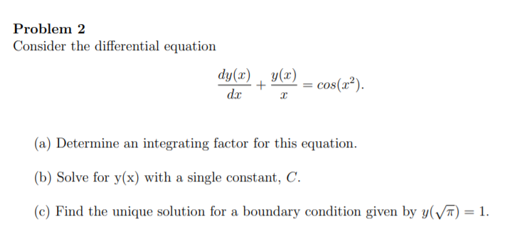 Solved Problem 2 Consider the differential equation dy(a) , | Chegg.com