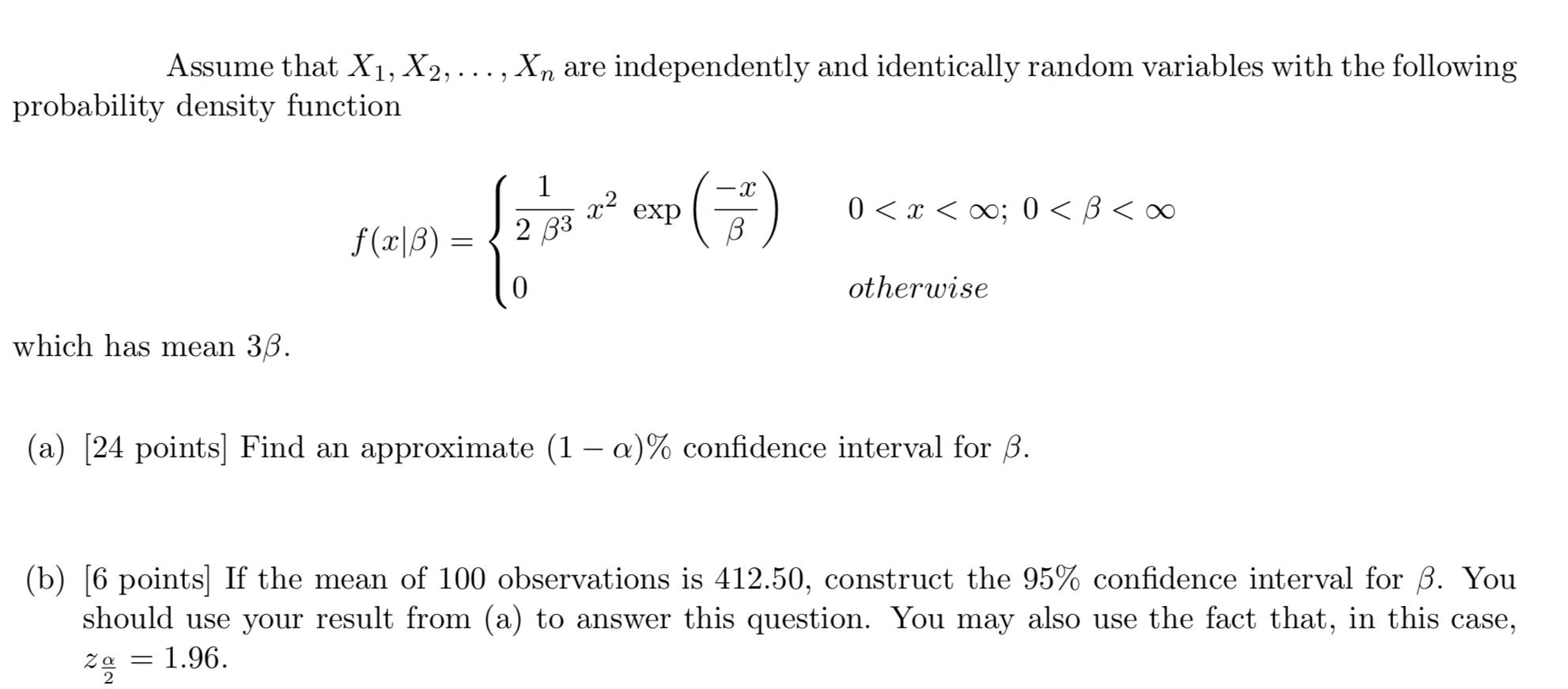 Solved Assume that X1, X2, ..., Xn are independently and | Chegg.com