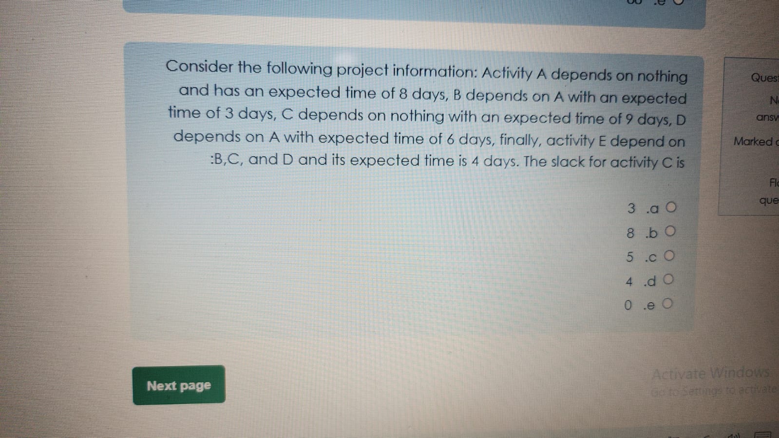 Solved Consider the following project information: Activity | Chegg.com