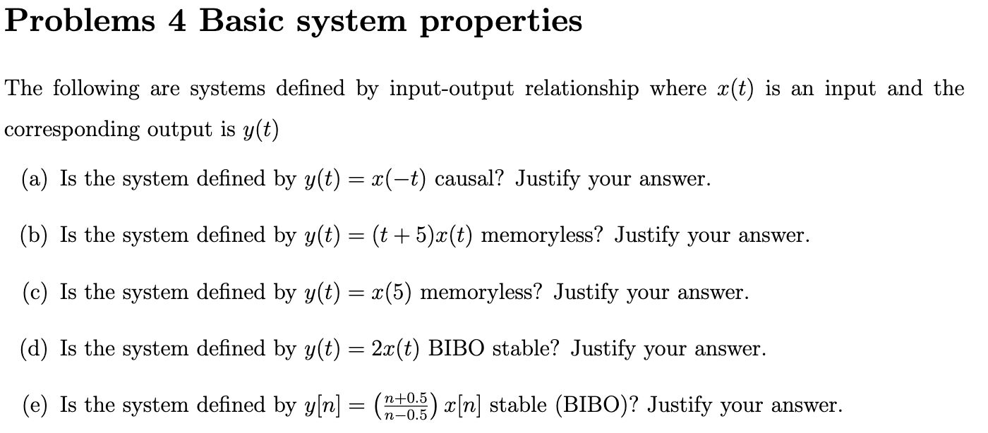 Solved Problems 4 Basic system properties The following are | Chegg.com