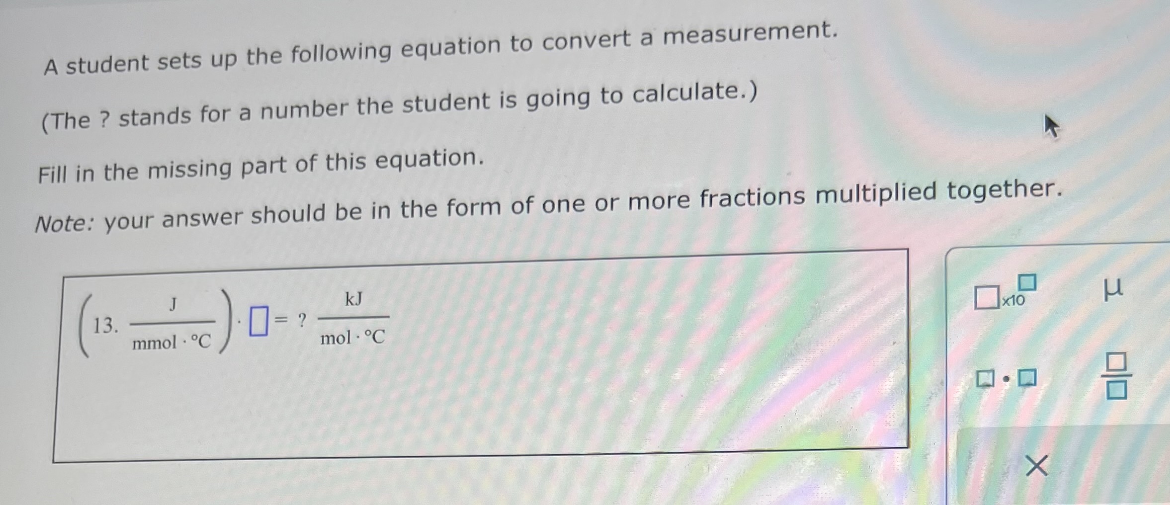 Solved A student sets up the following equation to convert a | Chegg.com