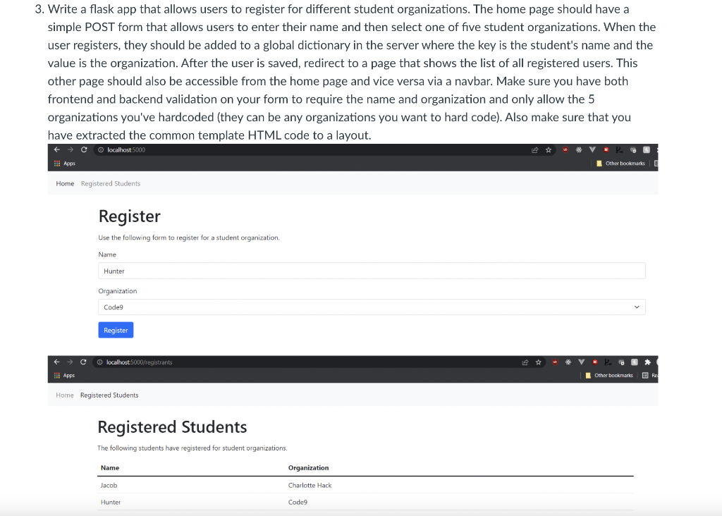 Solved 3. Write a flask app that allows users to register | Chegg.com