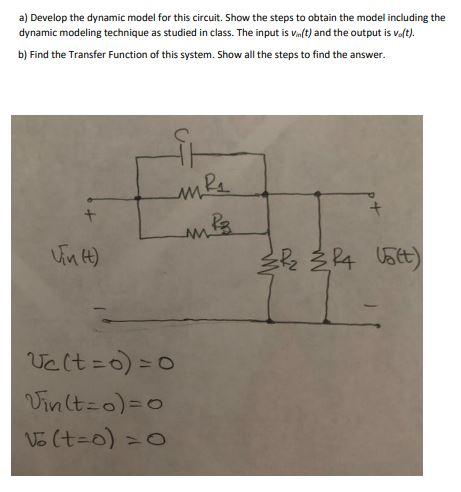 Solved a) Develop the dynamic model for this circuit. Show | Chegg.com