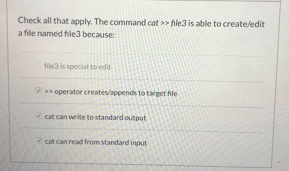Solved Check all that apply. The command cat >> file3 is | Chegg.com