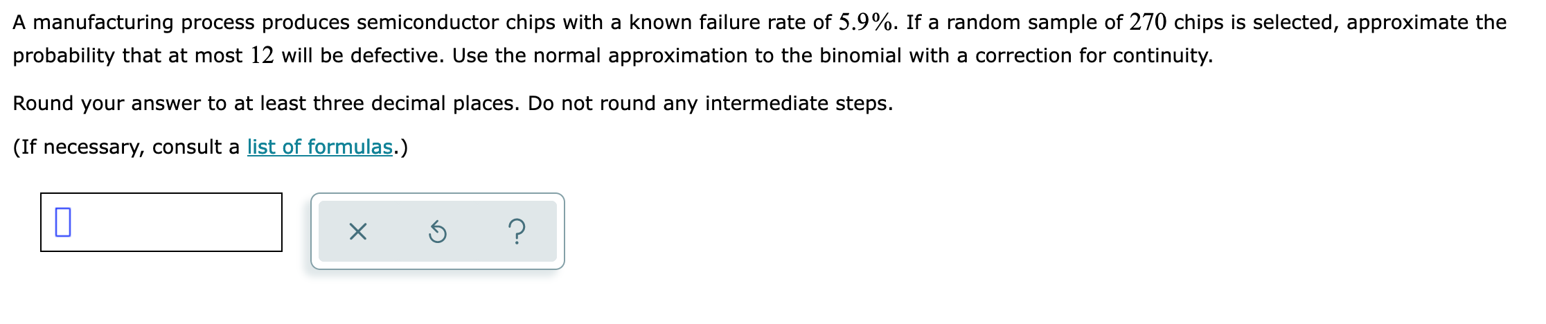 Solved A manufacturing process produces semiconductor chips | Chegg.com