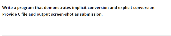 Solved Write a program that demonstrates implicit conversion | Chegg.com