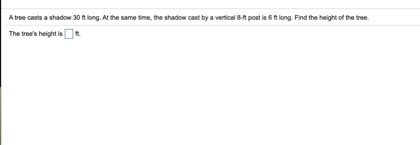 Solved A tree casts a shadow 30 ft long. At the same time, | Chegg.com