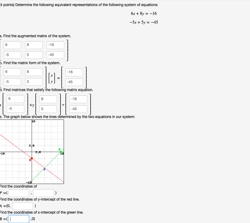 Solved 4 points) Determine the following equivalent | Chegg.com
