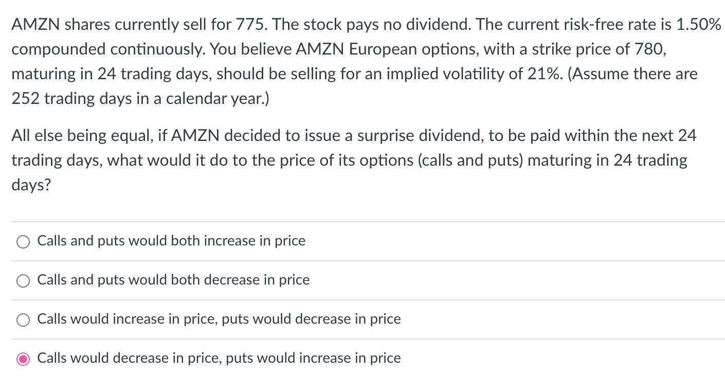 Solved AMZN shares currently sell for 775 . The stock pays | Chegg.com