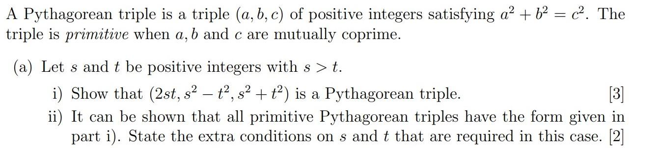 Solved A Pythagorean triple is a triple (a,b,c) of positive | Chegg.com