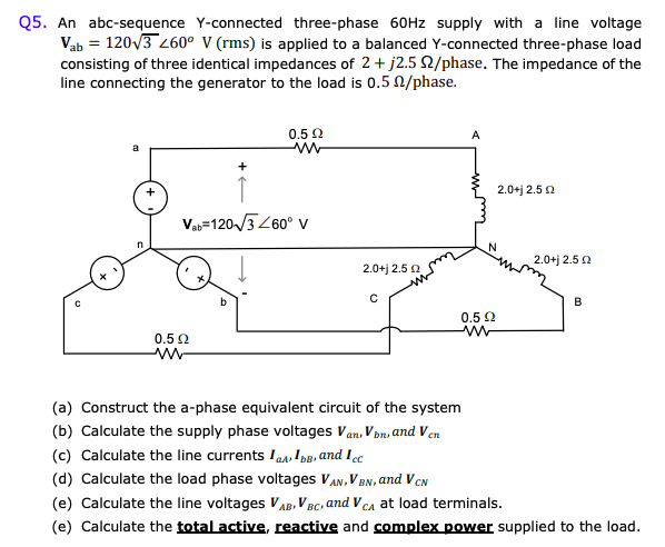Solved Q5. An abc-sequence Y-connected three-phase 60Hz | Chegg.com