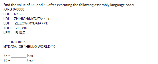 Find the value of ZH and ZL after executing the | Chegg.com